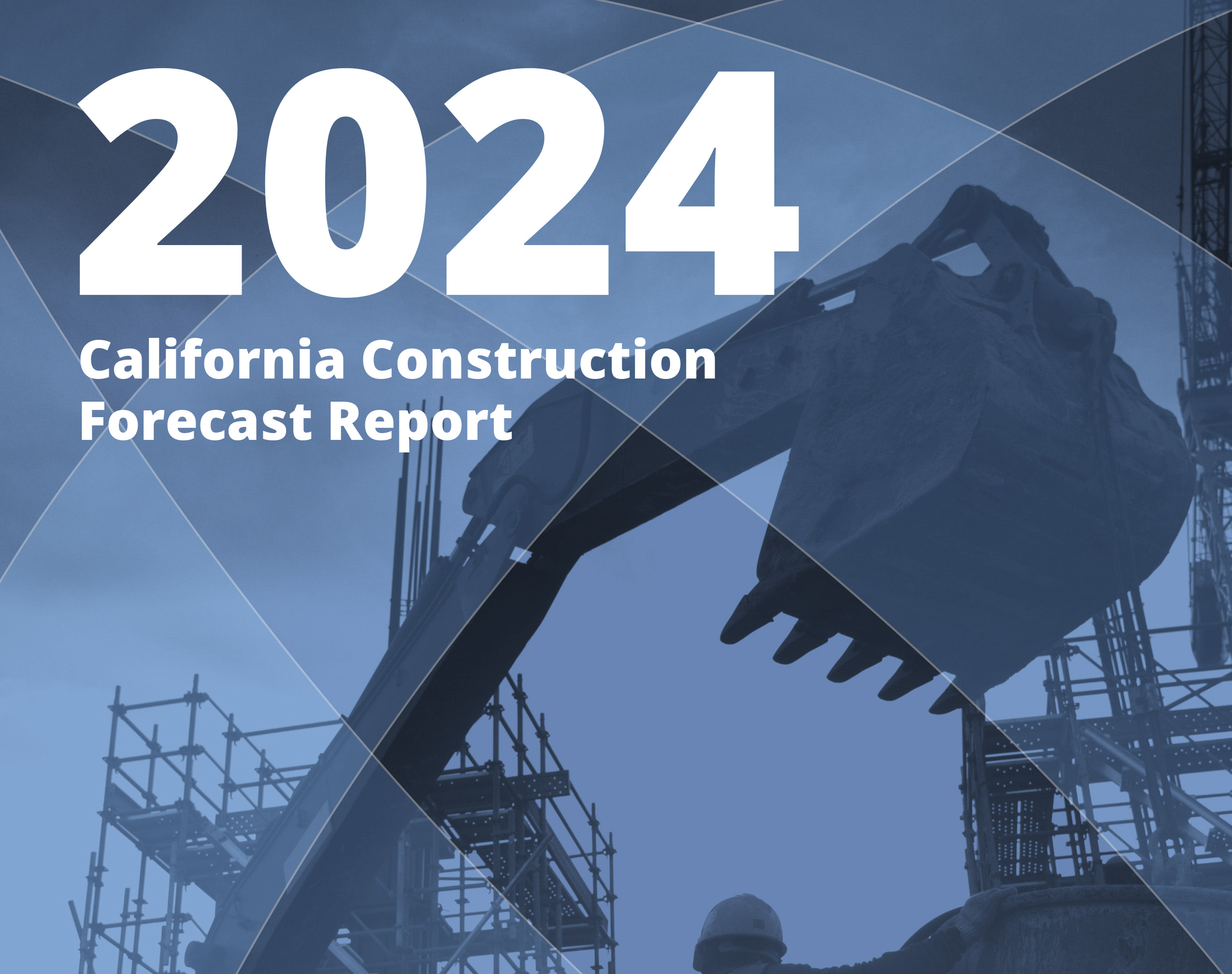 2024 California Construction Forecast Report – CSBA